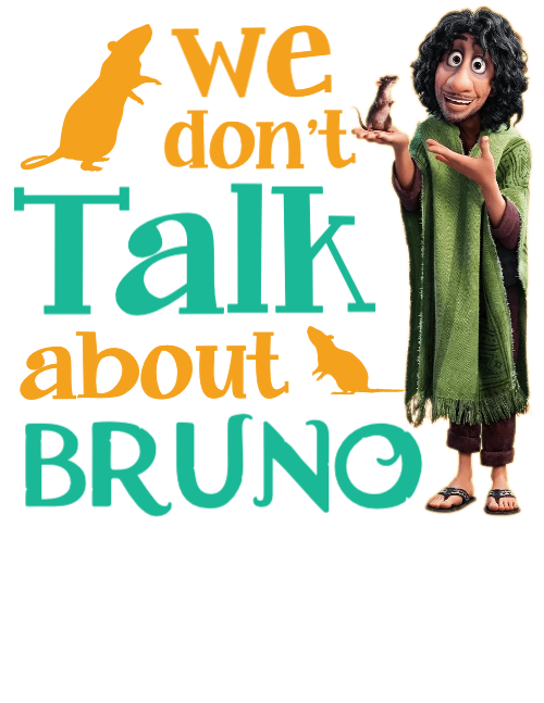 We Don’t Talk About Bruno Shirt | Bobotemp