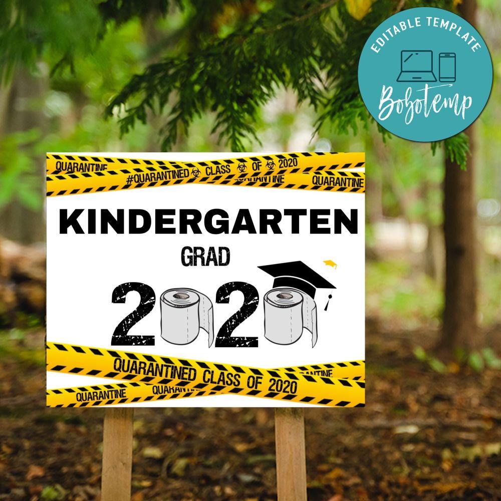 Printable Kindergarten Class of 2020 Quarantined Yard Sign DIY | Bobotemp