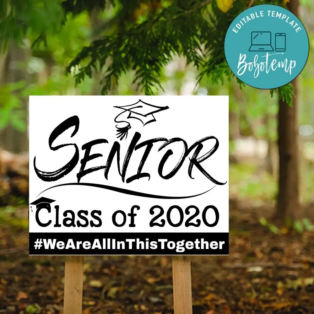 Printable Senior Class of 2020 We Are all in Together Yard Sign | Bobotemp