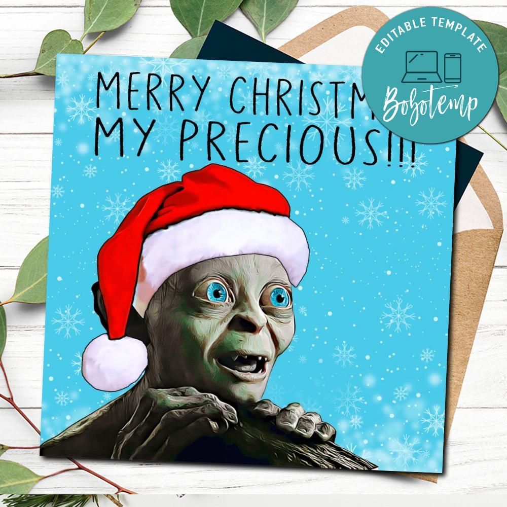 Funny Merry Christmas My Precious LOR Card Template DIY | Bobotemp
