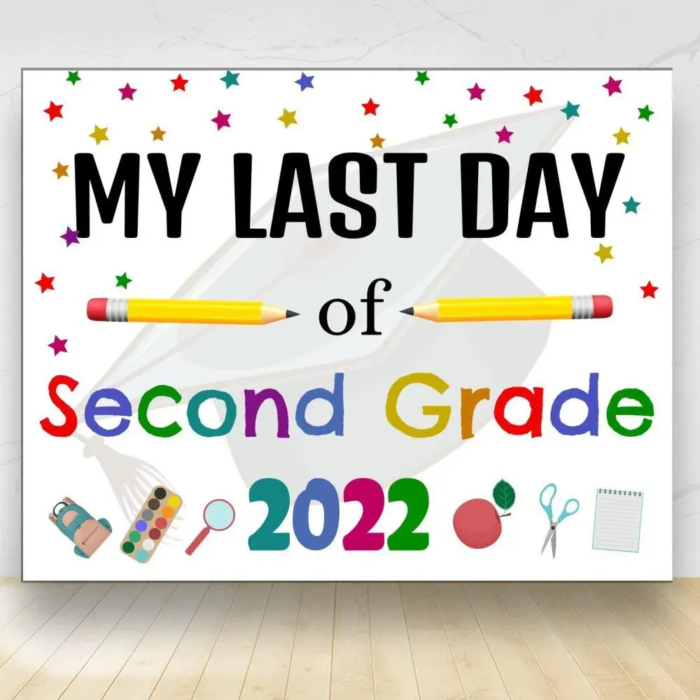 Editable My Last Day of Second Grade School Sign Instant Download ...