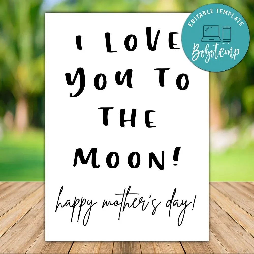 I love you to the moon Mothers Day Card Template Instant Download ...
