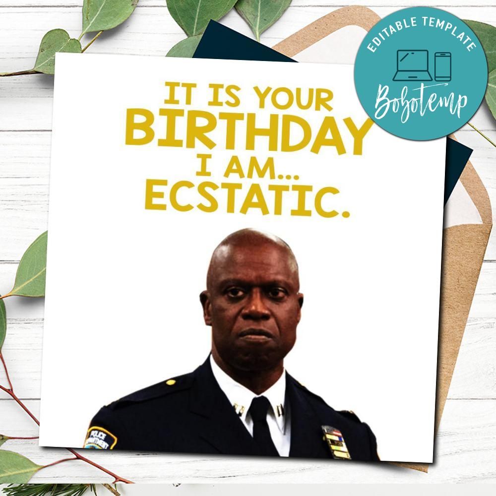 Captain Holt Birthday Card Template to print at home DIY | Bobotemp