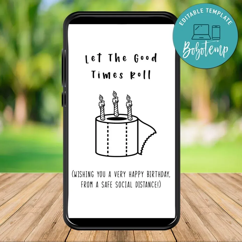 Electronic Let The Good Times Roll Quarantined Birthday Ecard DIY ...