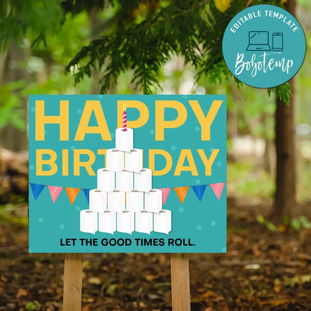 Printable Let the Good Times Roll Quarantine Happy Birthday Sign | Bobotemp