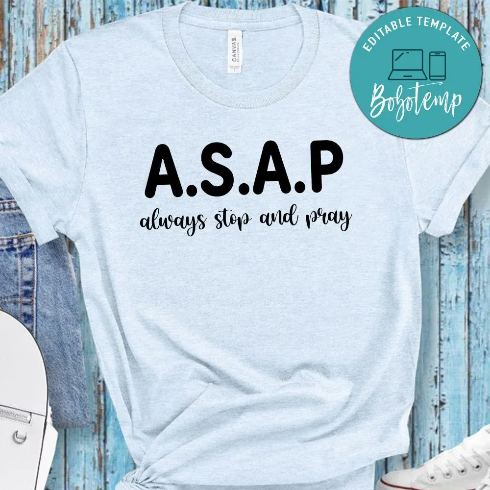 ASAP alway stop and pray PNG file template | Bobotemp