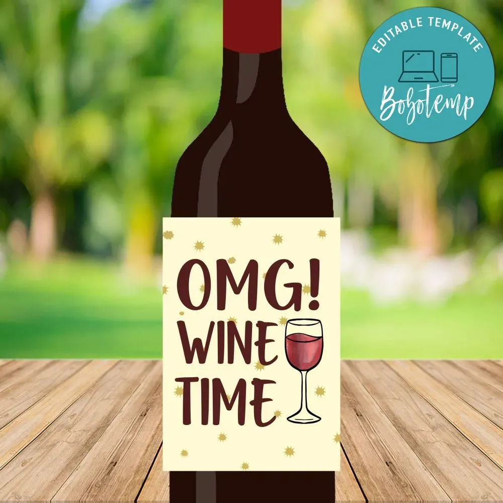 OMG Wine Time Wine Label Customizable Template | Bobotemp