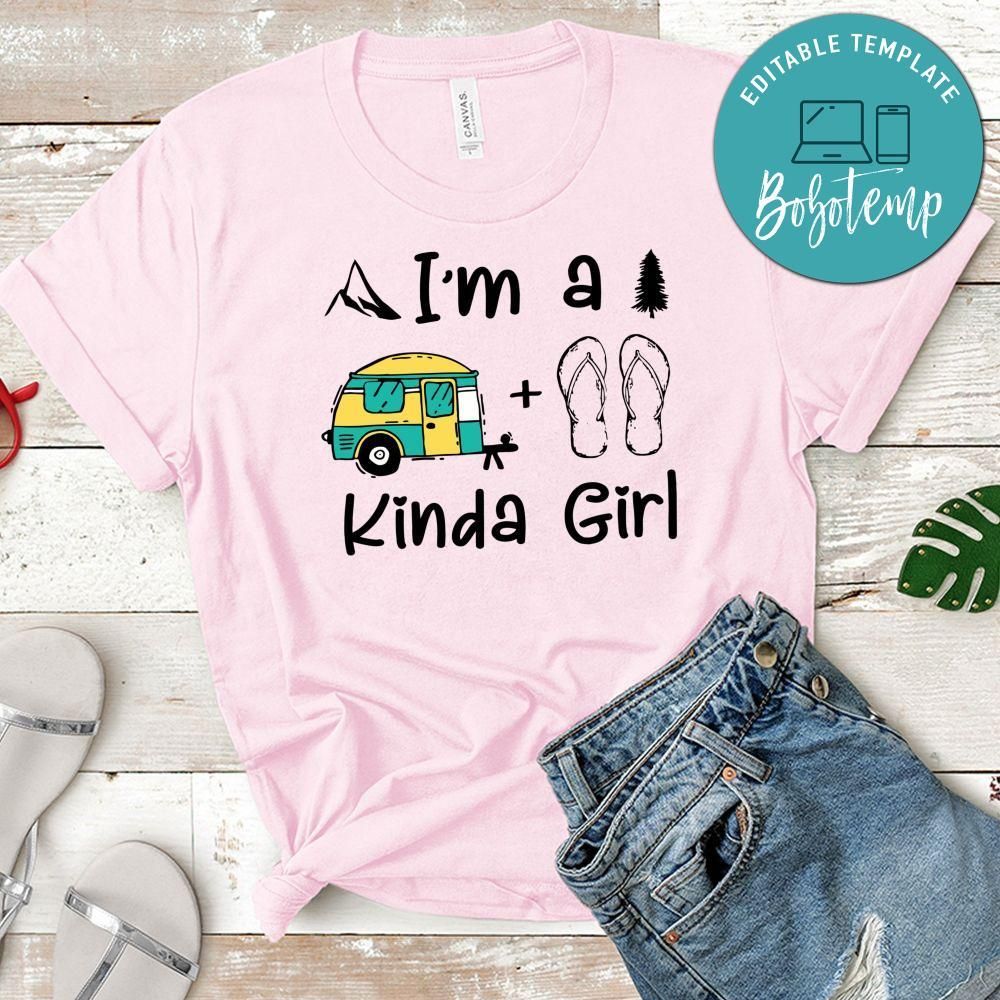 Im a Kinda Girl Shirt | Bobotemp