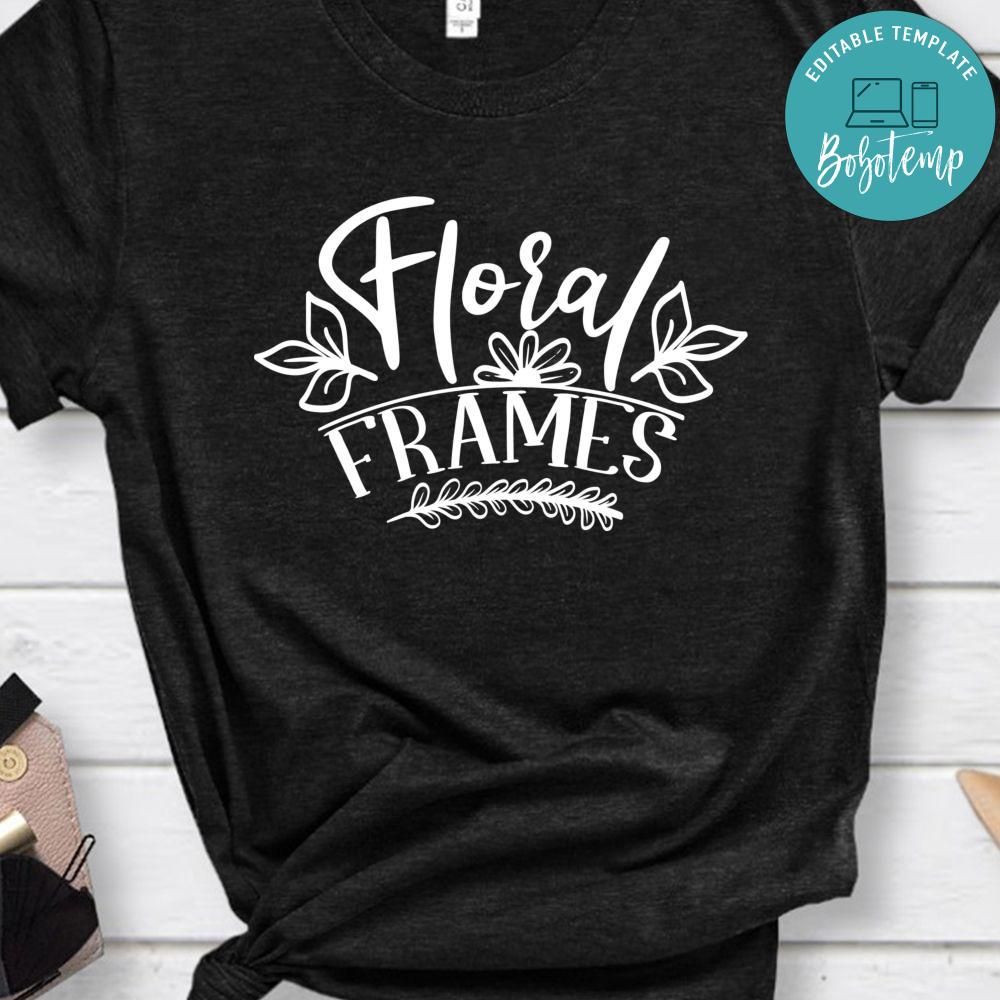 Floral Frames Shirt | Createpartylabels