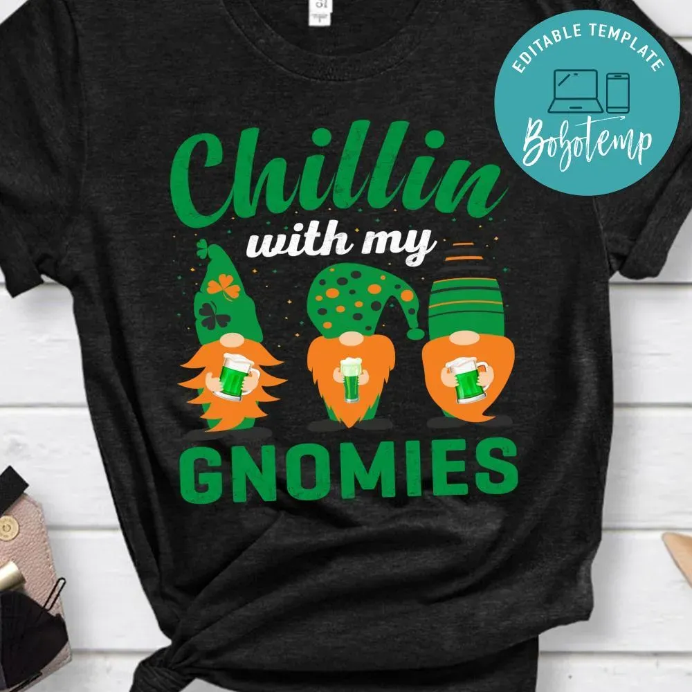 Chillin With My Gnomies Shirt | Bobotemp