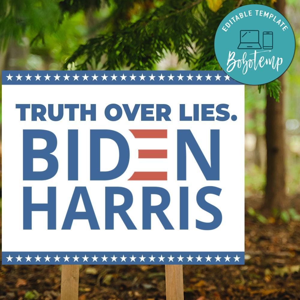 Truth Over Lies Biden Harris Yard Sign Digital File Printable | Bobotemp