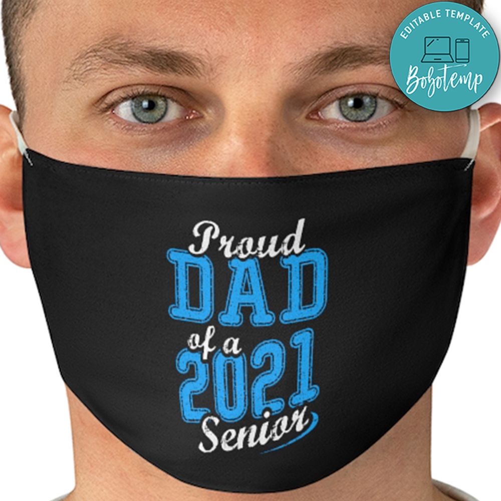 Proud dad of a 2021 senior Washable Face Mask | Bobotemp