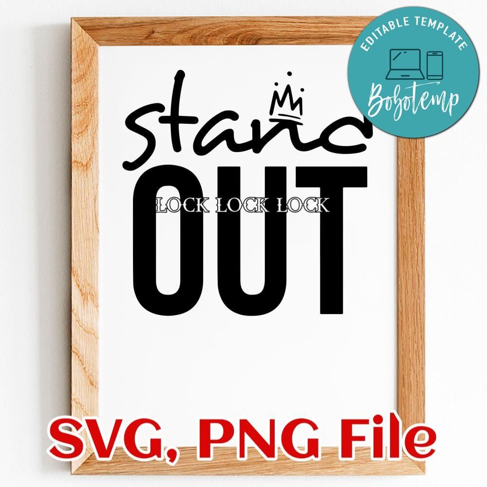 Stand Out SVG PNG file template | Bobotemp