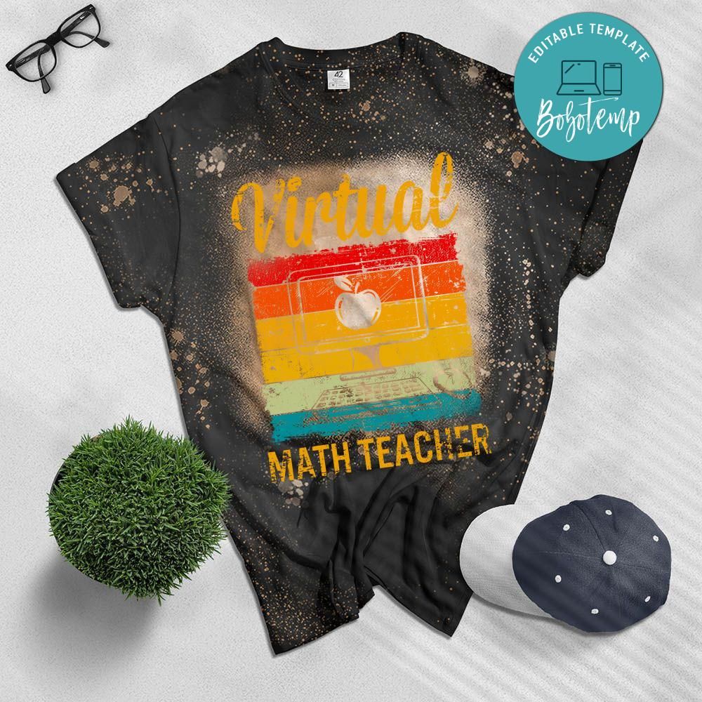 Virtual math teacher Distance Learning Back to School Bleached Shirt ...