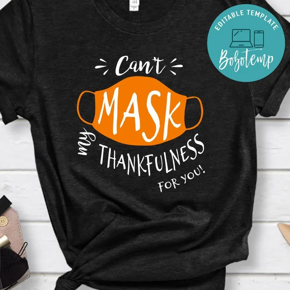 Can't mask my thankfulness for you PNG file template | Bobotemp