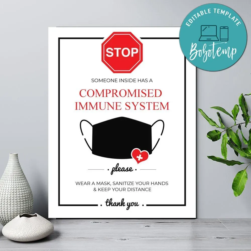Immune compromised Sign Customizable Template Instant Download | Bobotemp