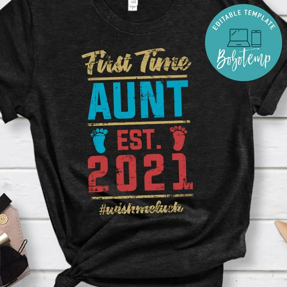 First Time Aunt Est 2021 Shirt Promoted To Aunt 2021 T Shirt Bobotemp