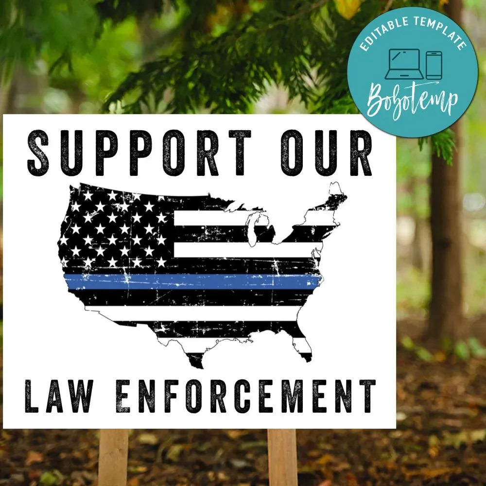 Support Law Enforcement Yard Sign Digital File Printable | Bobotemp