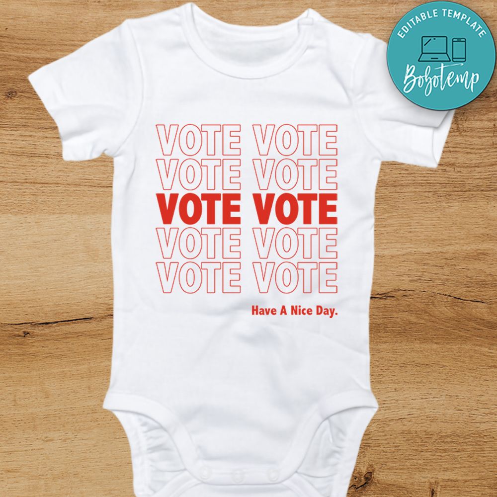 Vote Vote Vote Baby Onesie | Bobotemp