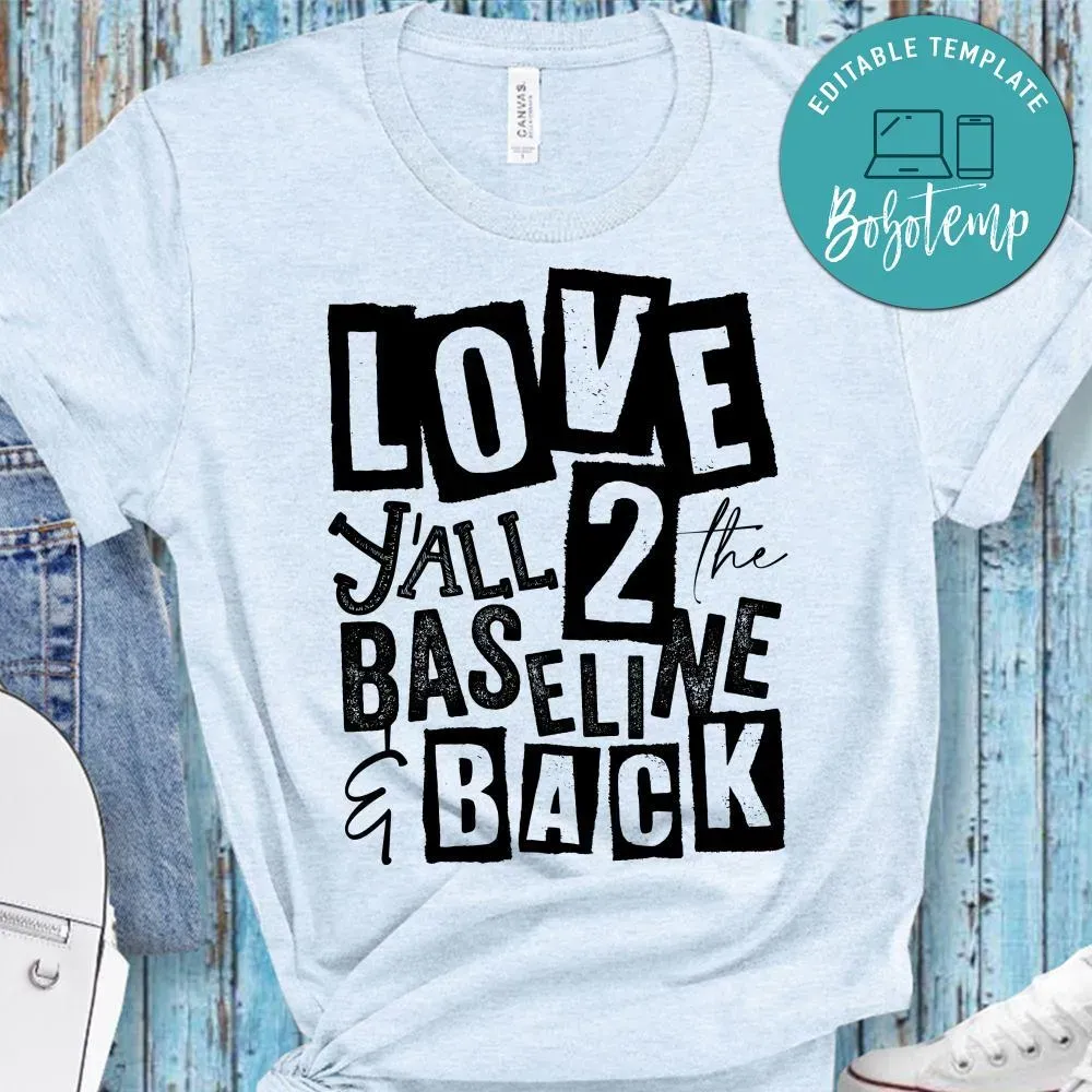 Love y’all 2 the baseline & back PNG file template | Bobotemp