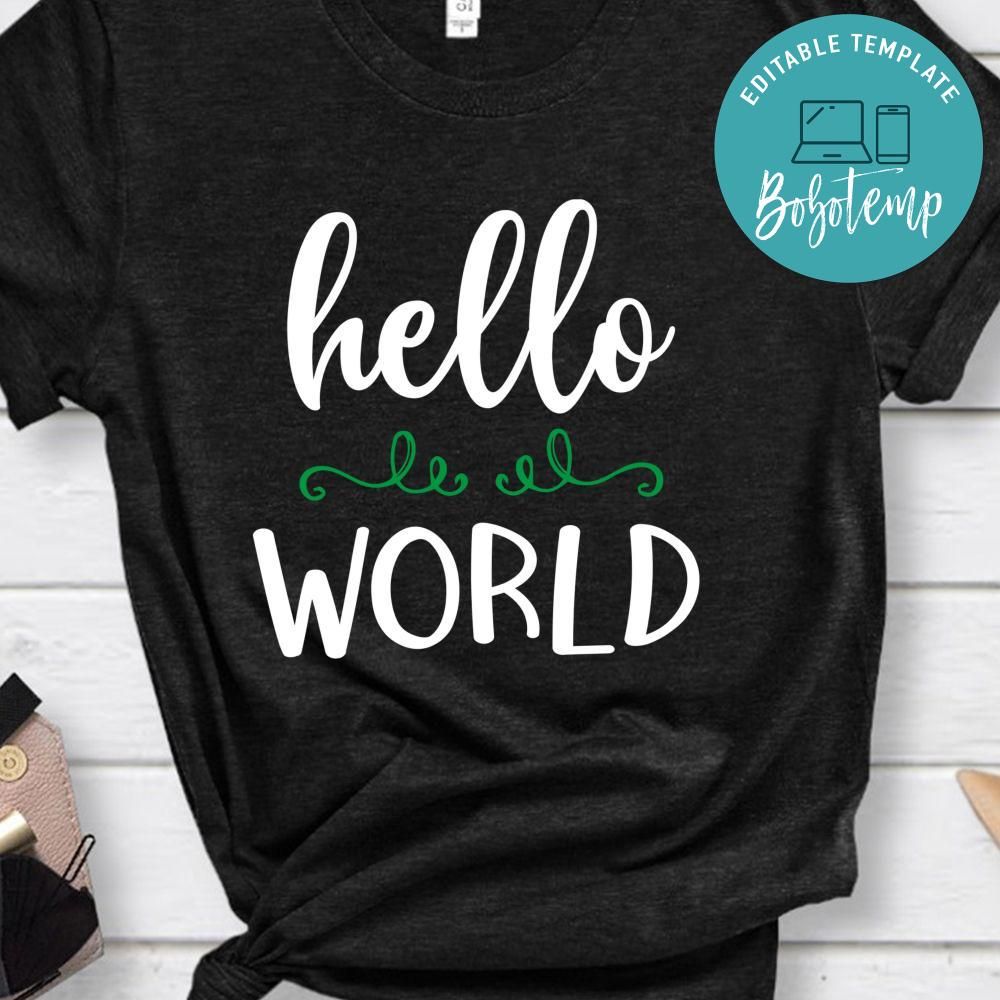 Hello World Shirt | Bobotemp