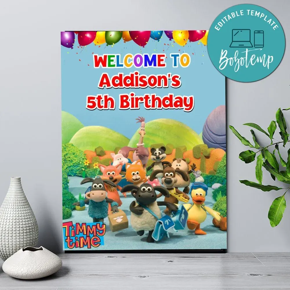 Timmy Time Birthday Welcome Sign Digital File Printable DIY | Bobotemp