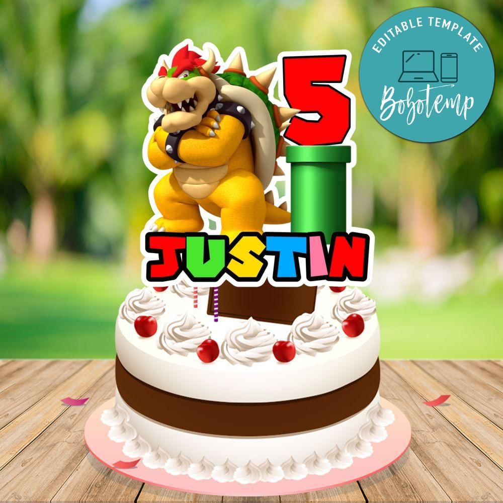 Bowser Birthday Cake Topper Template Printable | Bobotemp