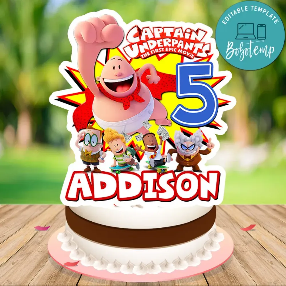 Captain underpants Birthday Cake Topper Template Printable | Bobotemp