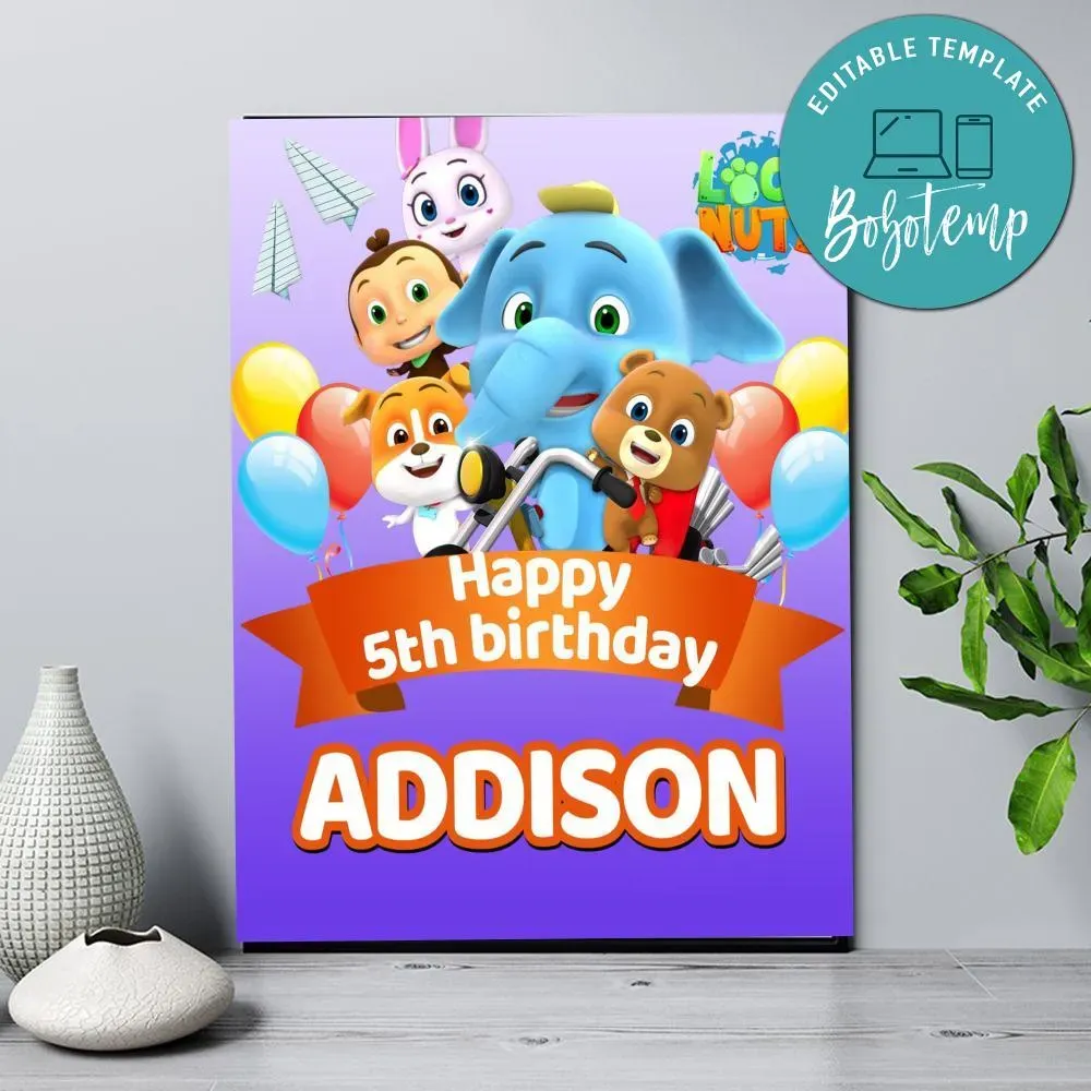 Loco Nuts Birthday Welcome Sign Digital File Printable DIY | Bobotemp