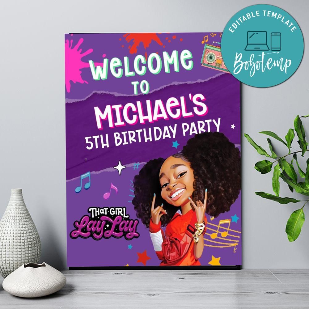 That Girl Lay Lay Birthday Welcome Sign Digital File Printable DIY ...