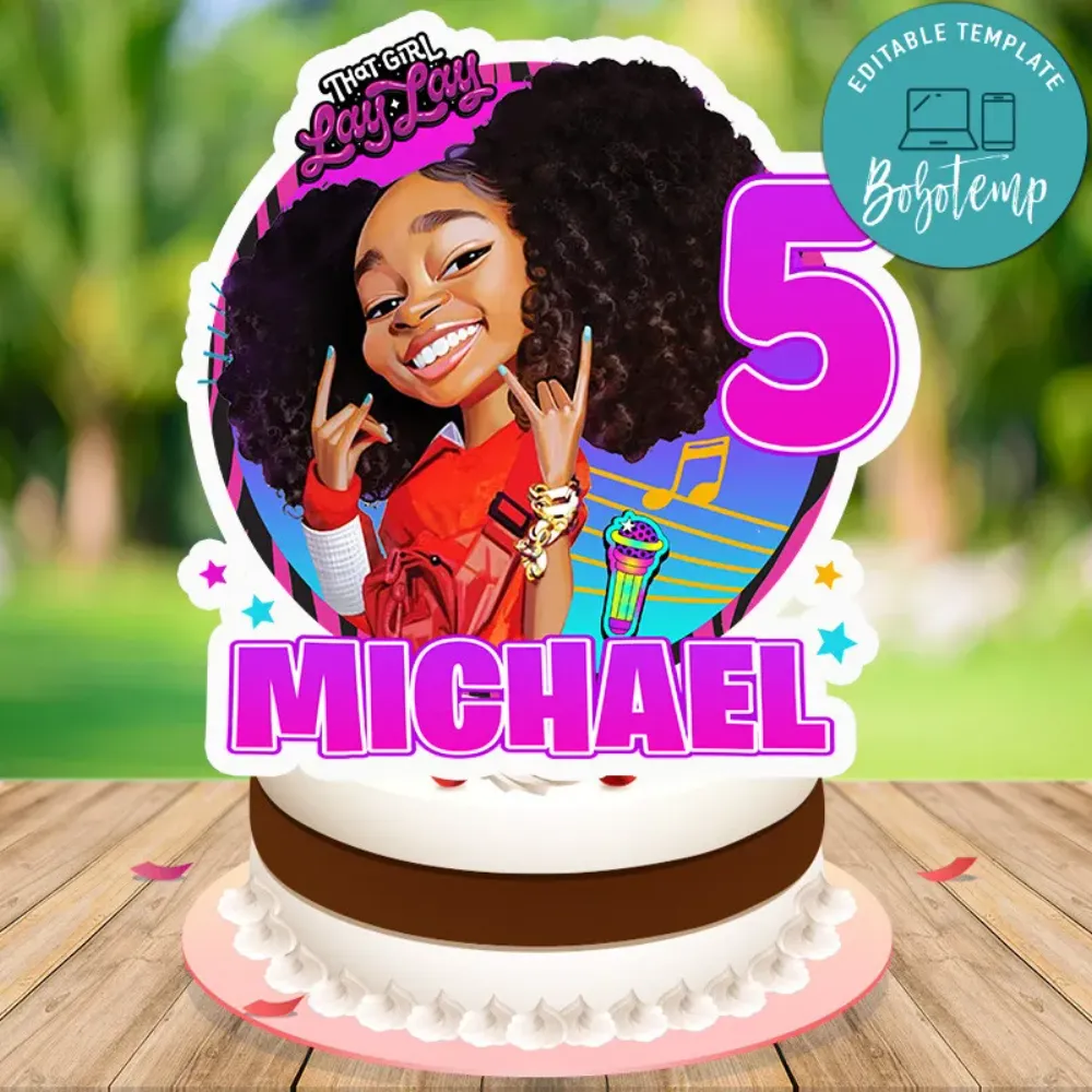 Girl lay lay Cake Topper Template Printable Instant Download | Bobotemp