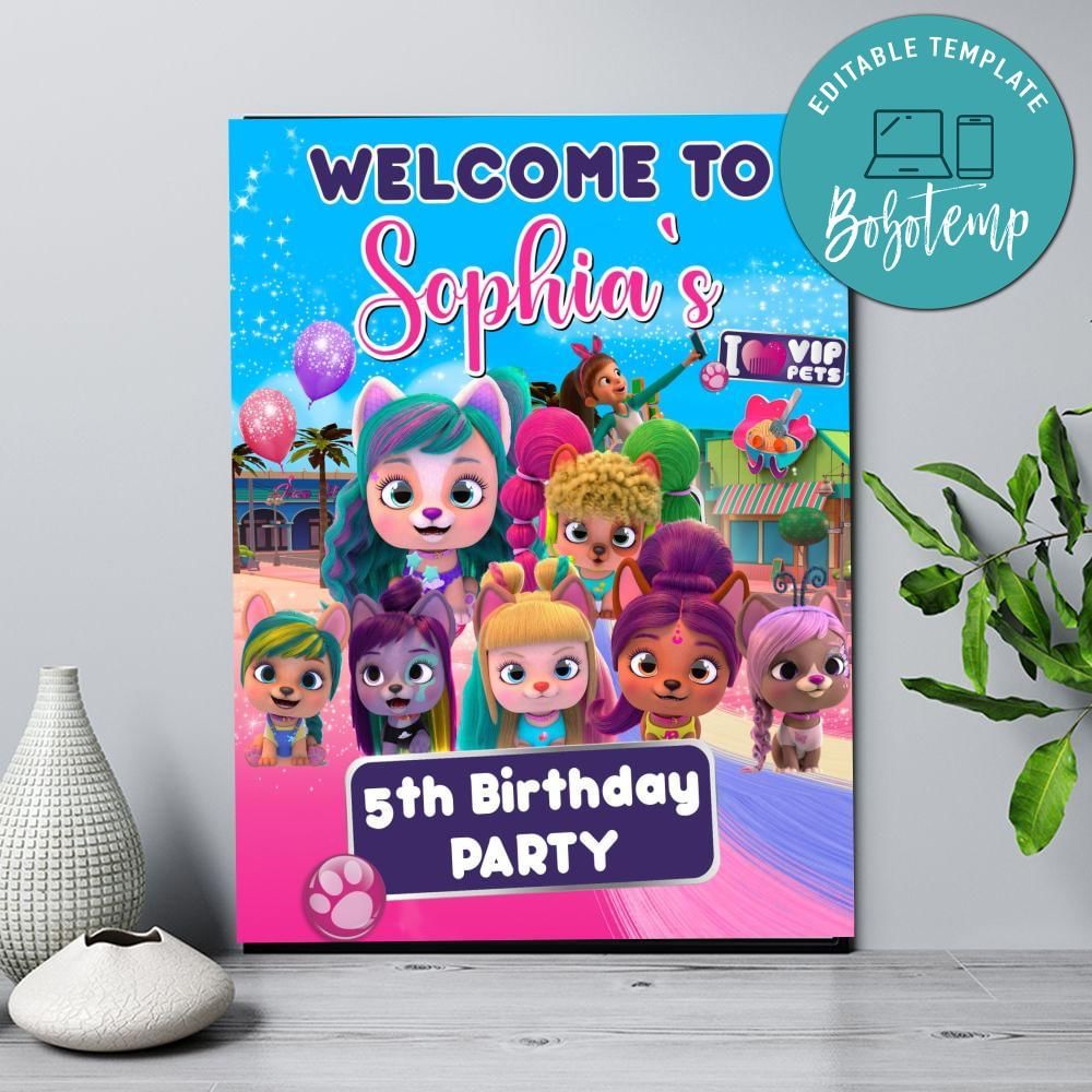 I Love Vip Pets Birthday Welcome Sign Digital File Printable DIY | Bobotemp