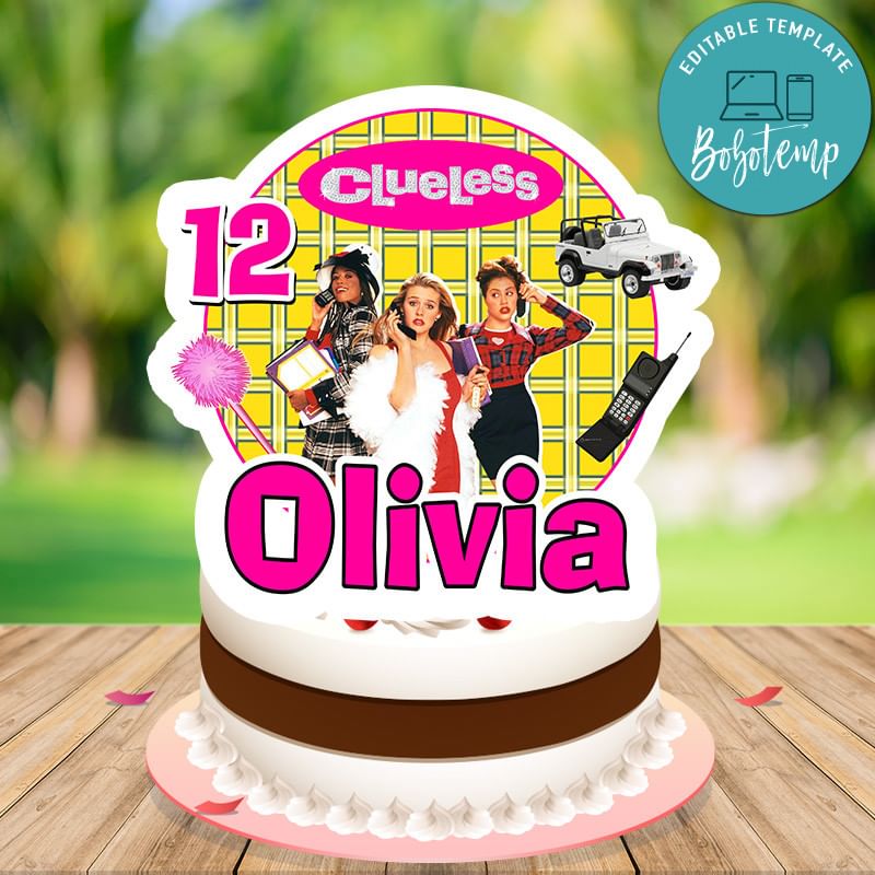 Clueless Birthday Cake Topper Template Printable | Bobotemp