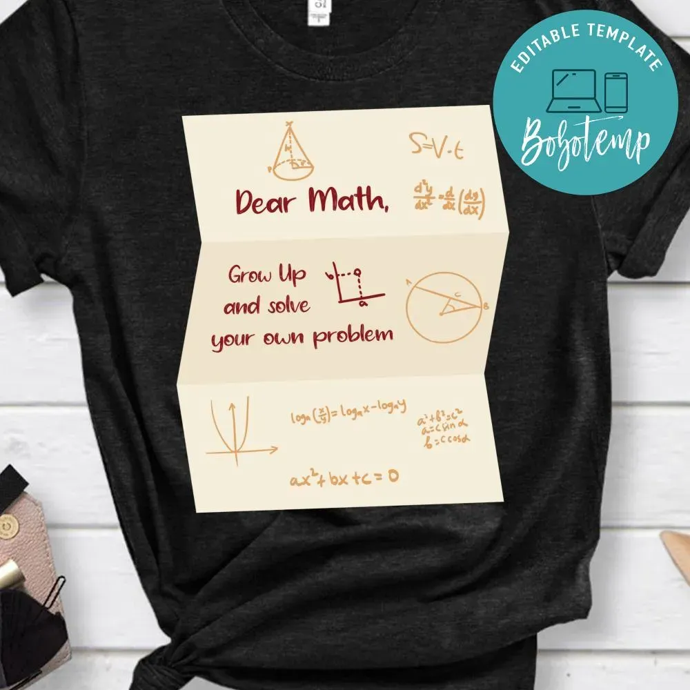 Dear Math Grow Up And Save Teacher shirt | Bobotemp