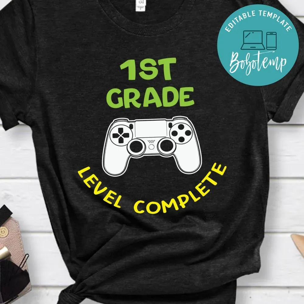 1st grade level complete shirt | Bobotemp