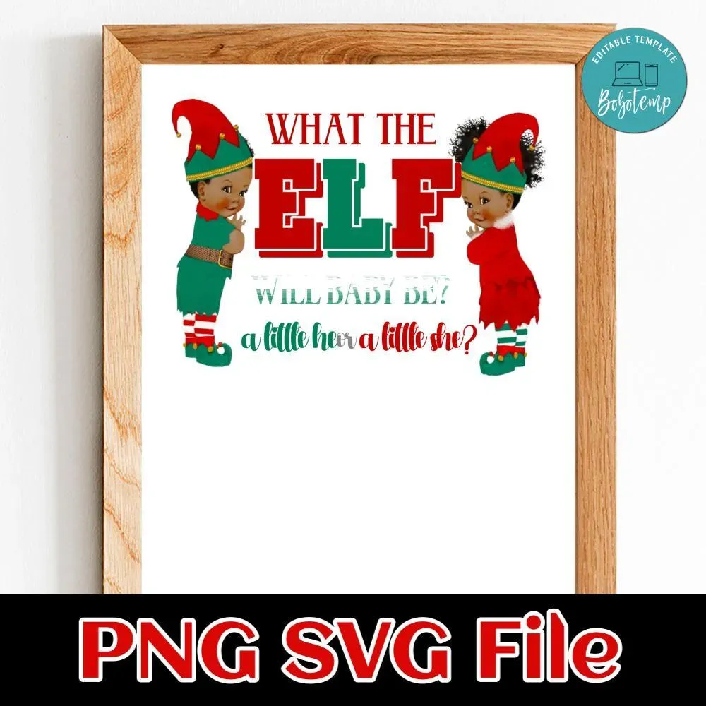 What the elf gender reveal PNG SVG file template | Bobotemp