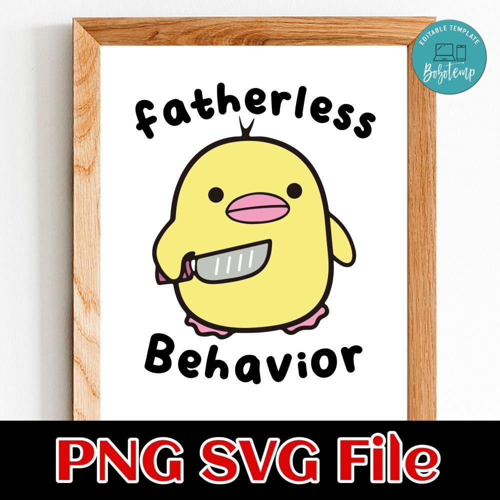 Fatherless Behavior SVG PNG Customizable | Bobotemp