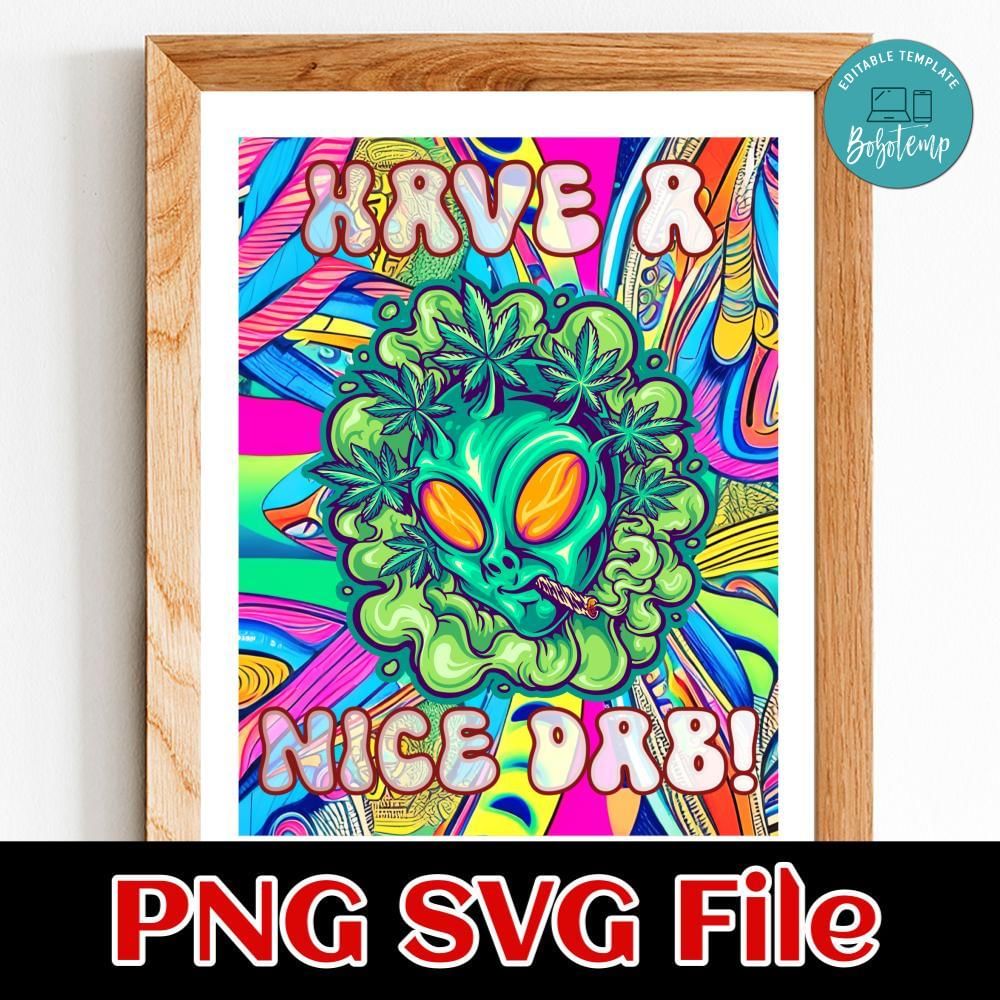 Have a nice dab PNG design template | Bobotemp