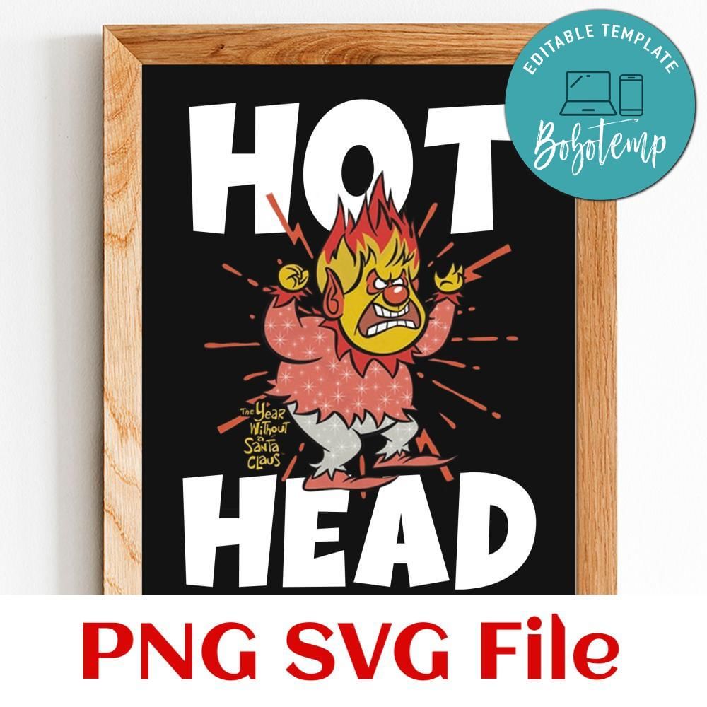 Heat Miser Hot Head PNG file template | Bobotemp
