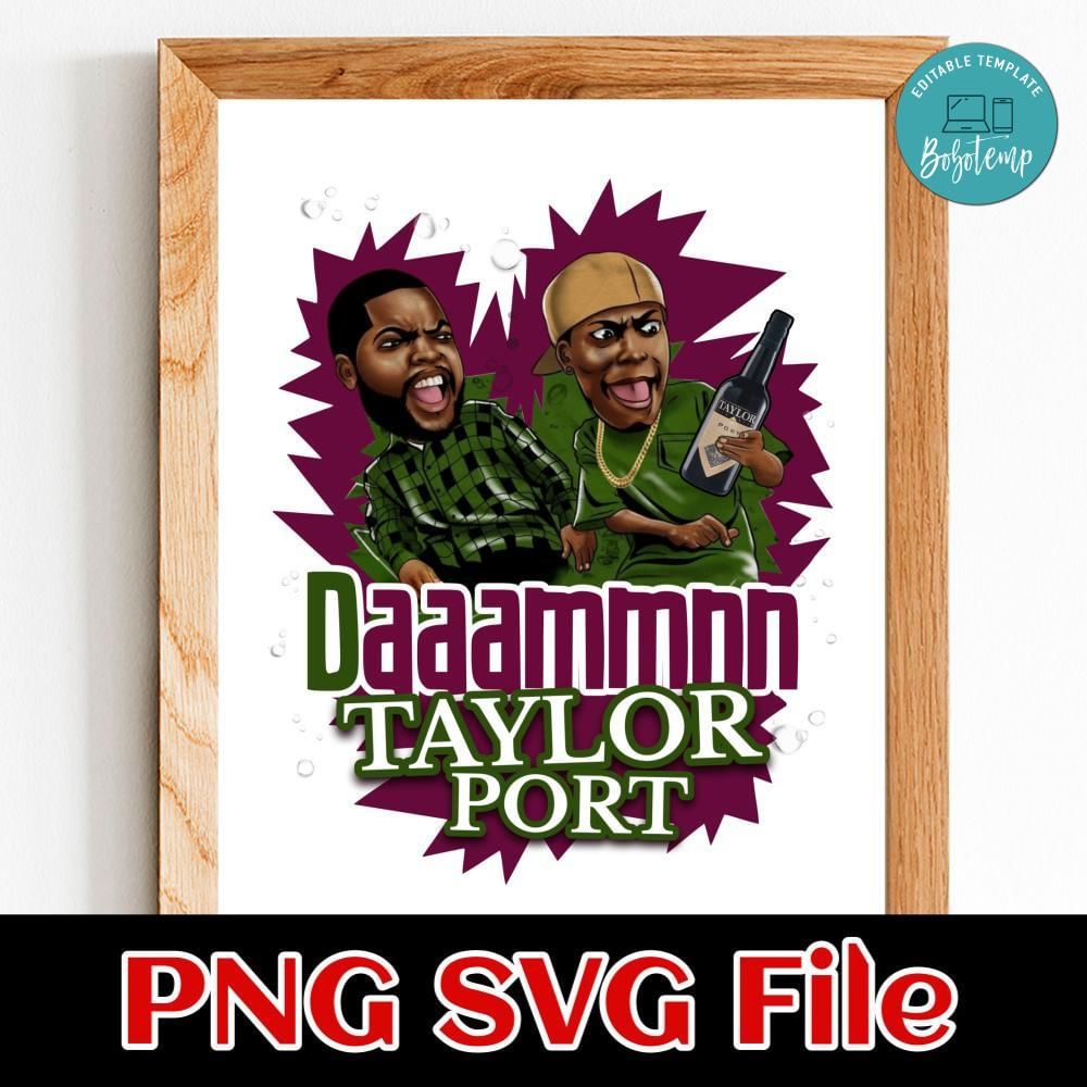 Damn Taylor Port PNG design | Createpartylabels