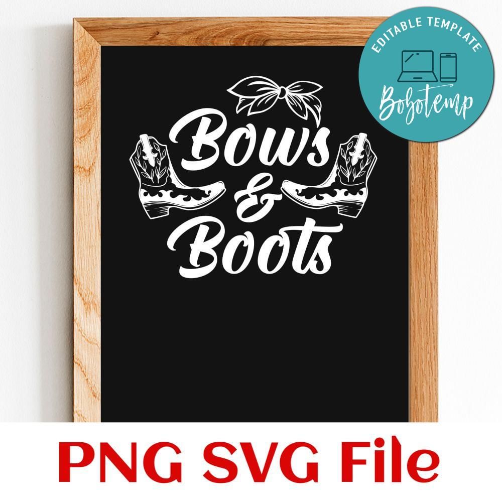 Bows and Boots SVG PNG Customizable | Bobotemp