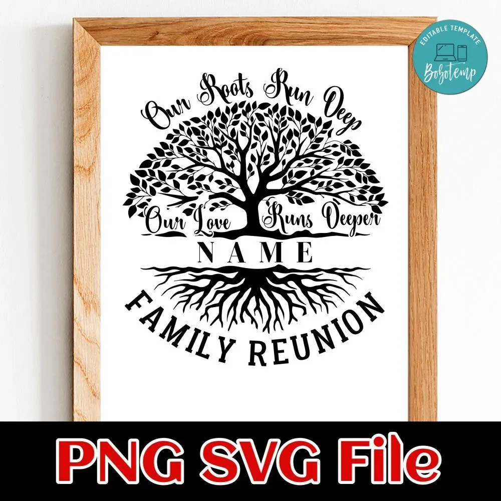 Our Roots Run Deep PNG SVG design template | Bobotemp