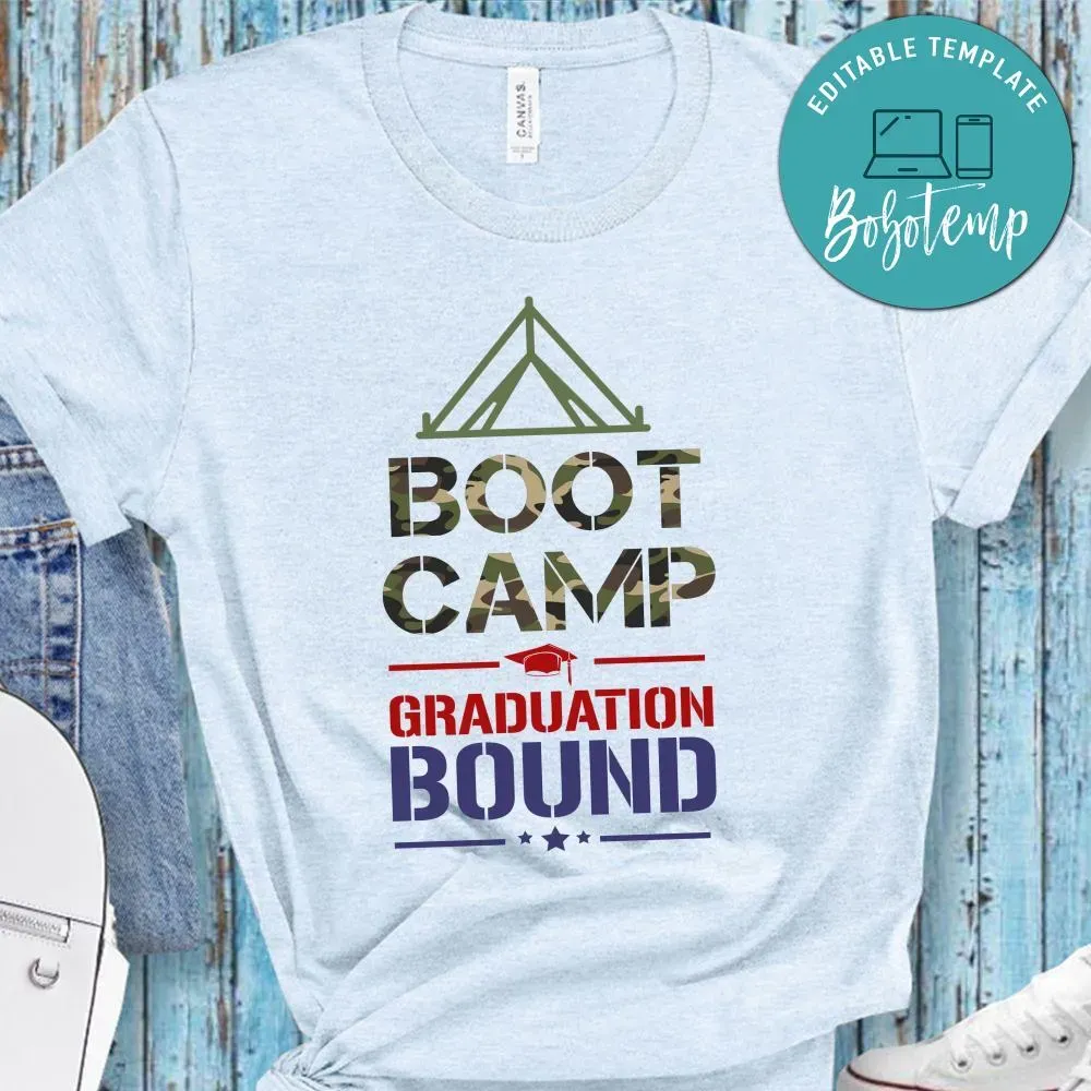 Boot Camp Graduation Bound Shirt | Bobotemp