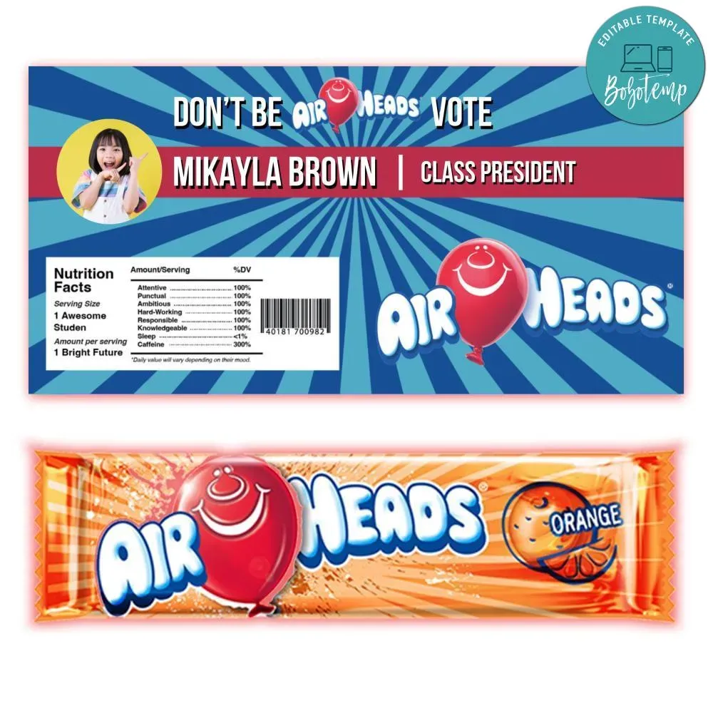 Vote for me Class President Airhead Candy Wrapper Template | Bobotemp