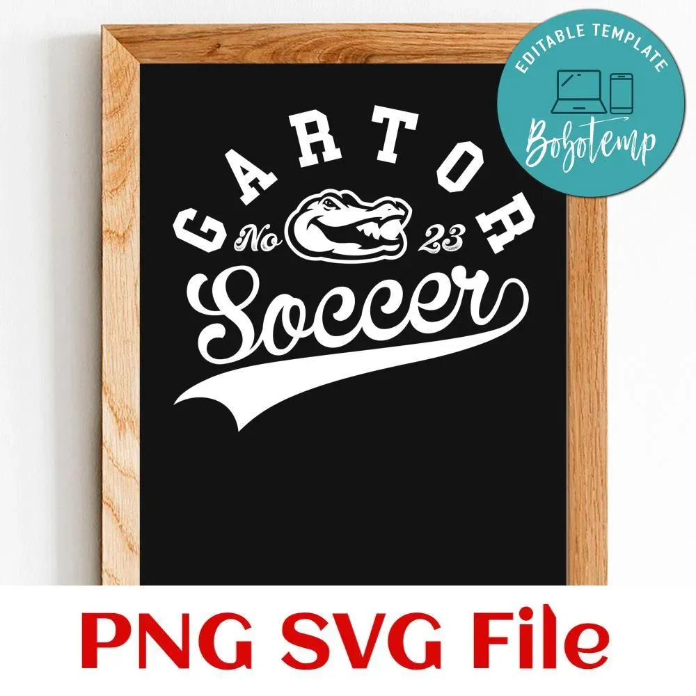 Gators Soccer Team SVG Customizable | Bobotemp