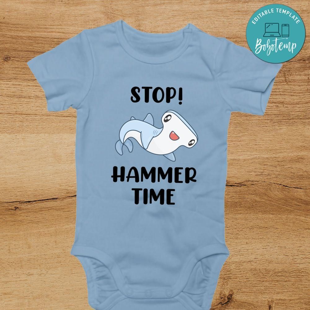 Stop! Hammer Time Toddler PNG file template | Bobotemp