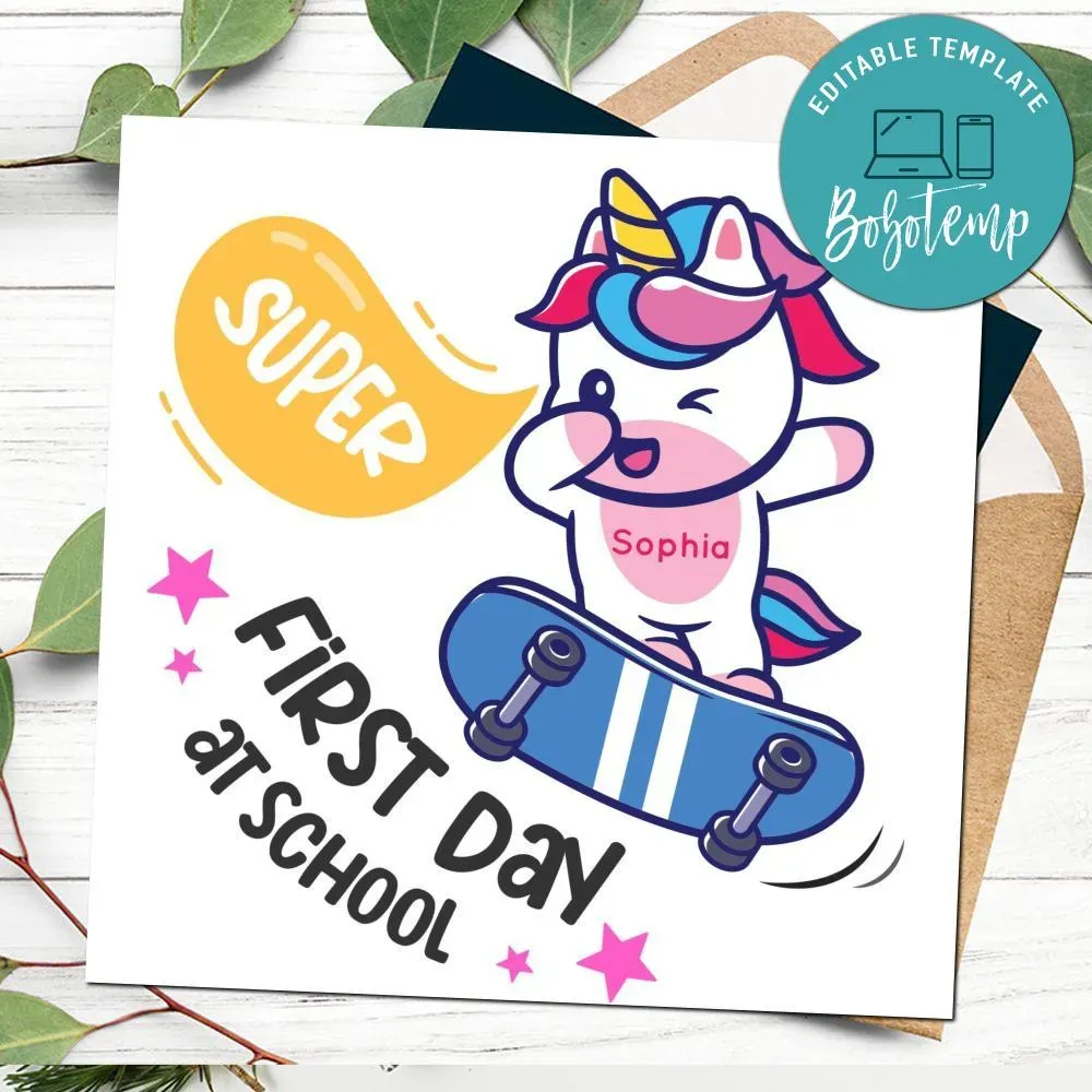 Have a first day at school Unicorn Card Customizable Template | Bobotemp
