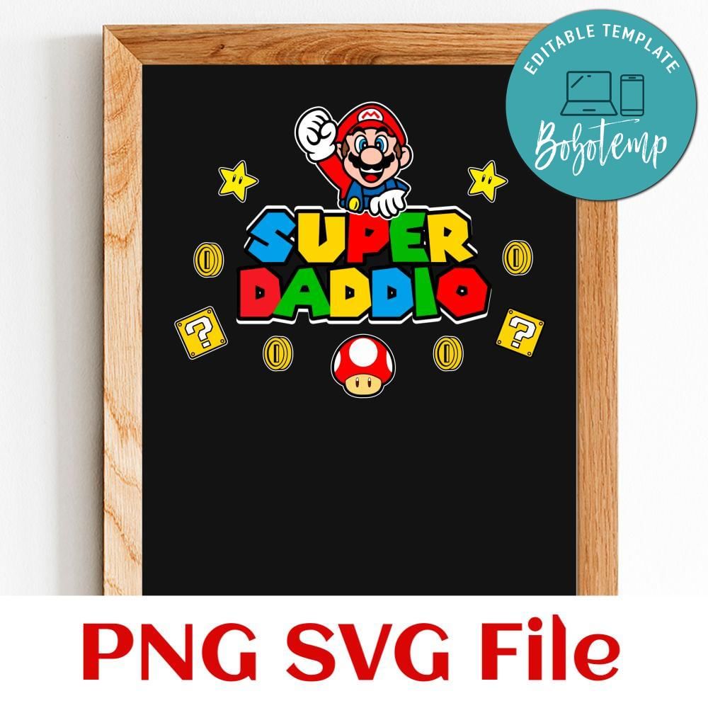 Super Daddio SVG PNG design template | Bobotemp