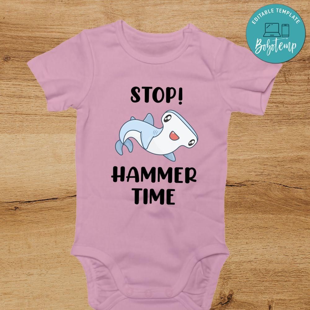 Stop! Hammer Time Toddler PNG file template | Bobotemp