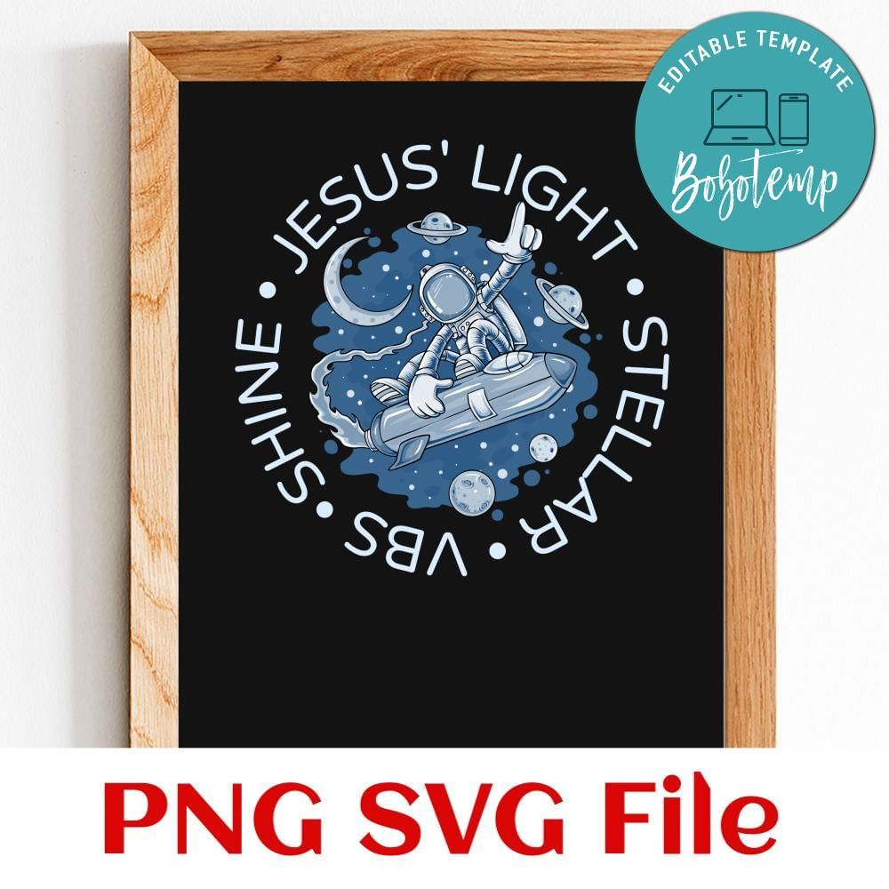 Shine Jesus' Light Stellar SVG | Bobotemp